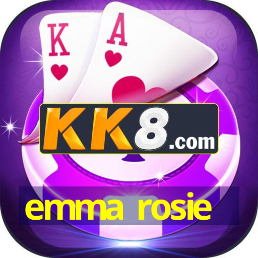 Emma Rosie 🥇aposta Grandiosa