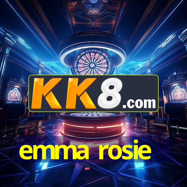 Emma Rosie 🥇aposta Grandiosa